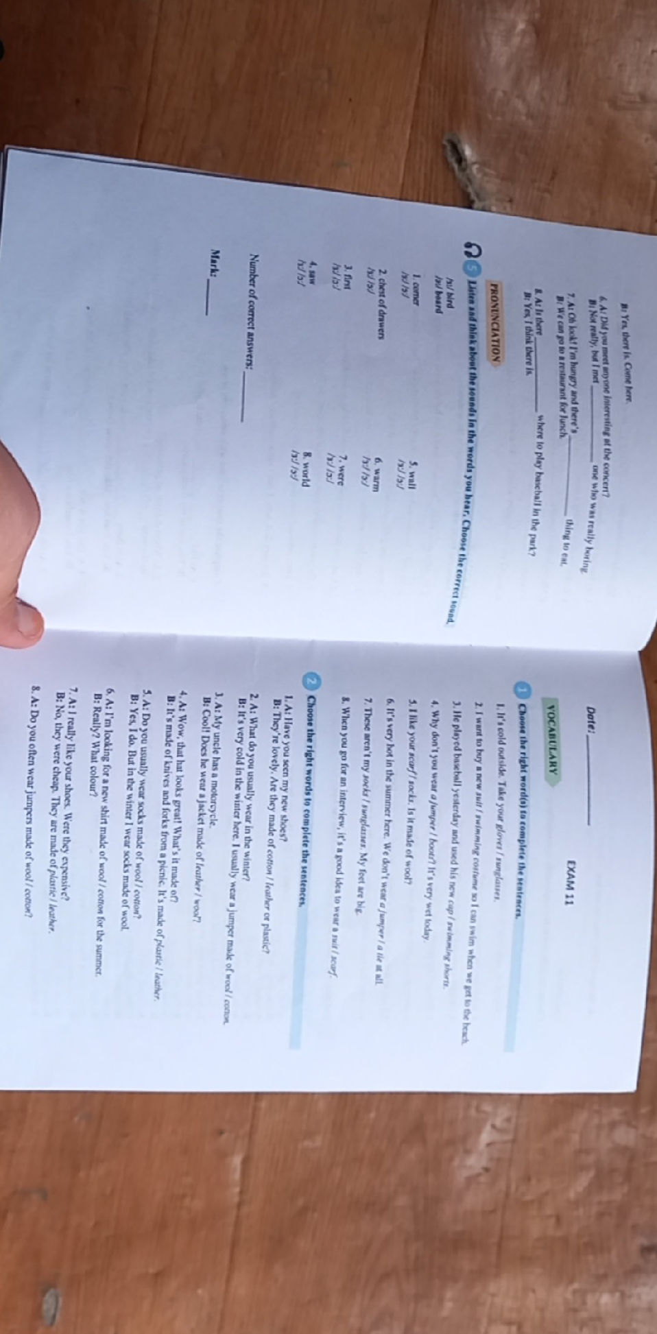 VOCABULARY EXAM 11 Date: Choose the right