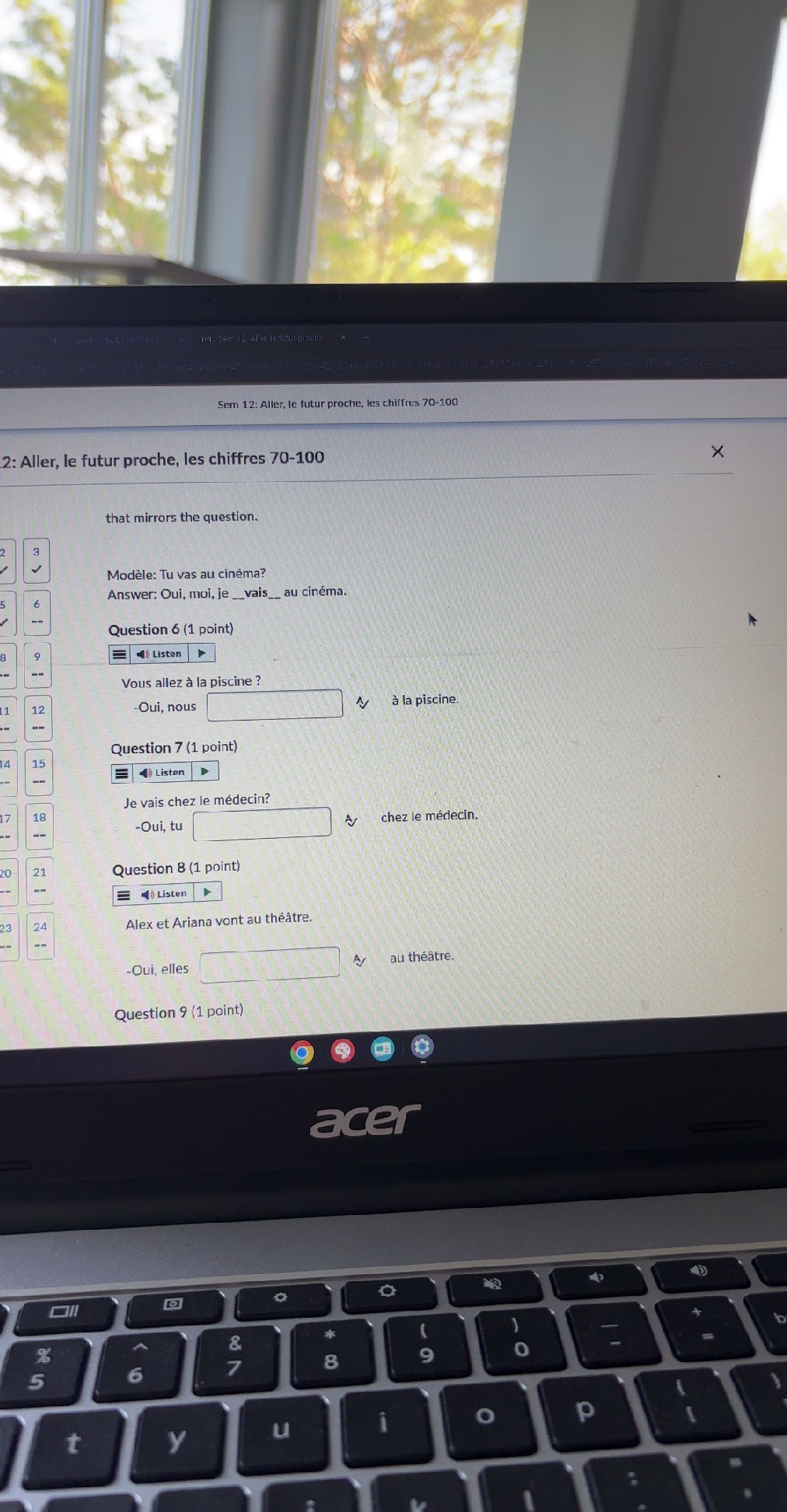 Question 7 (1 point) Listen Je vais chez le