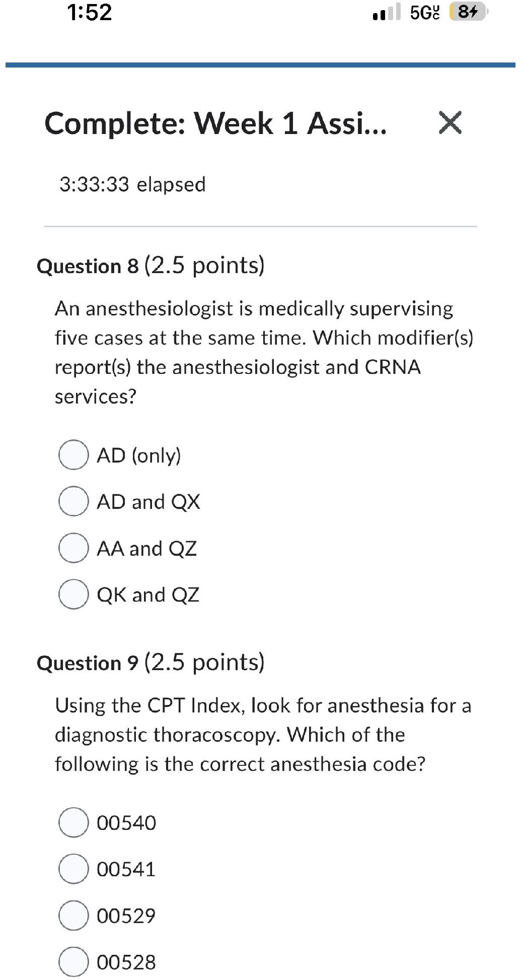 An anesthesiologist is medically supervising