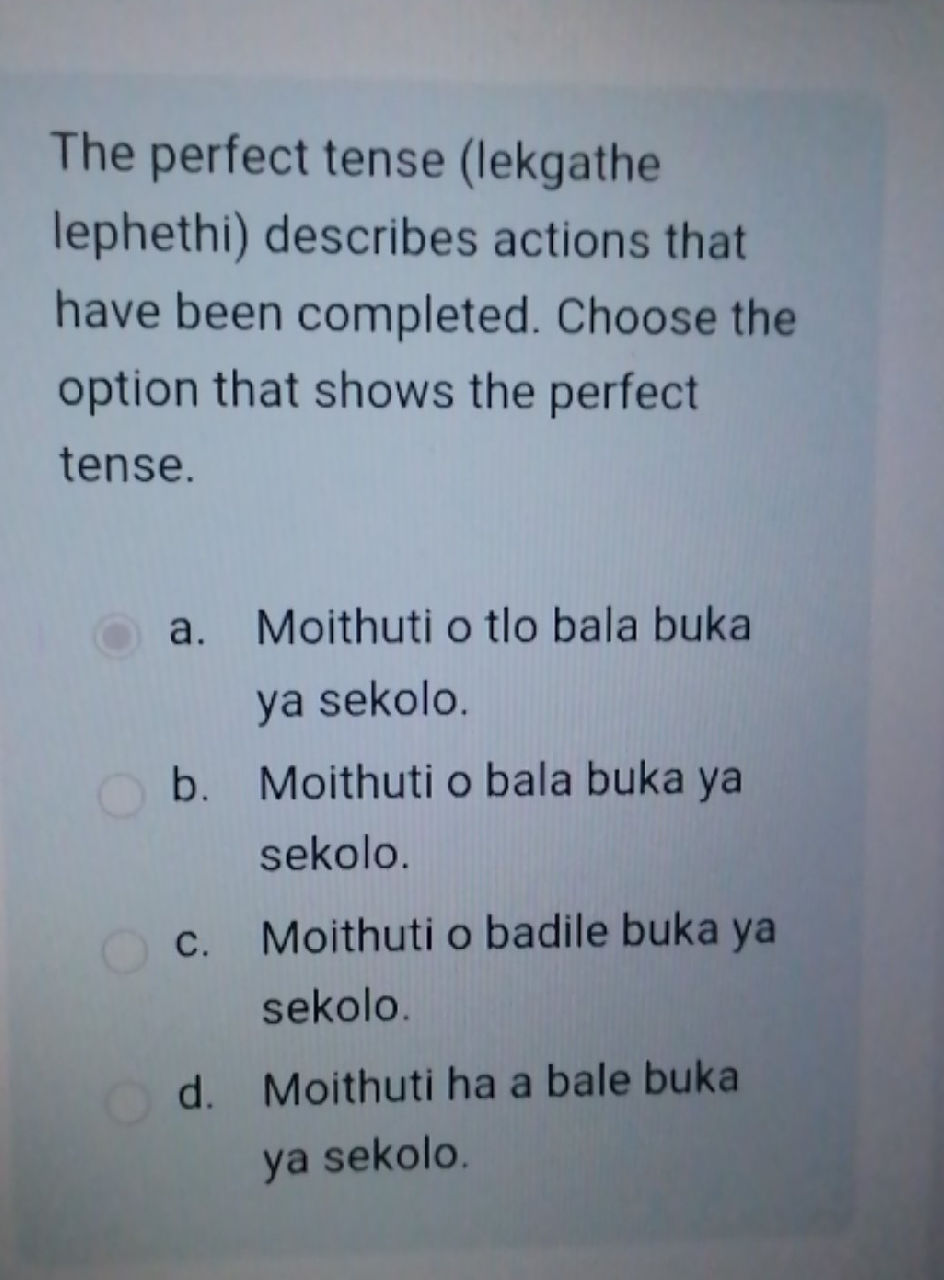 The perfect tense (lekgathe lephethi)