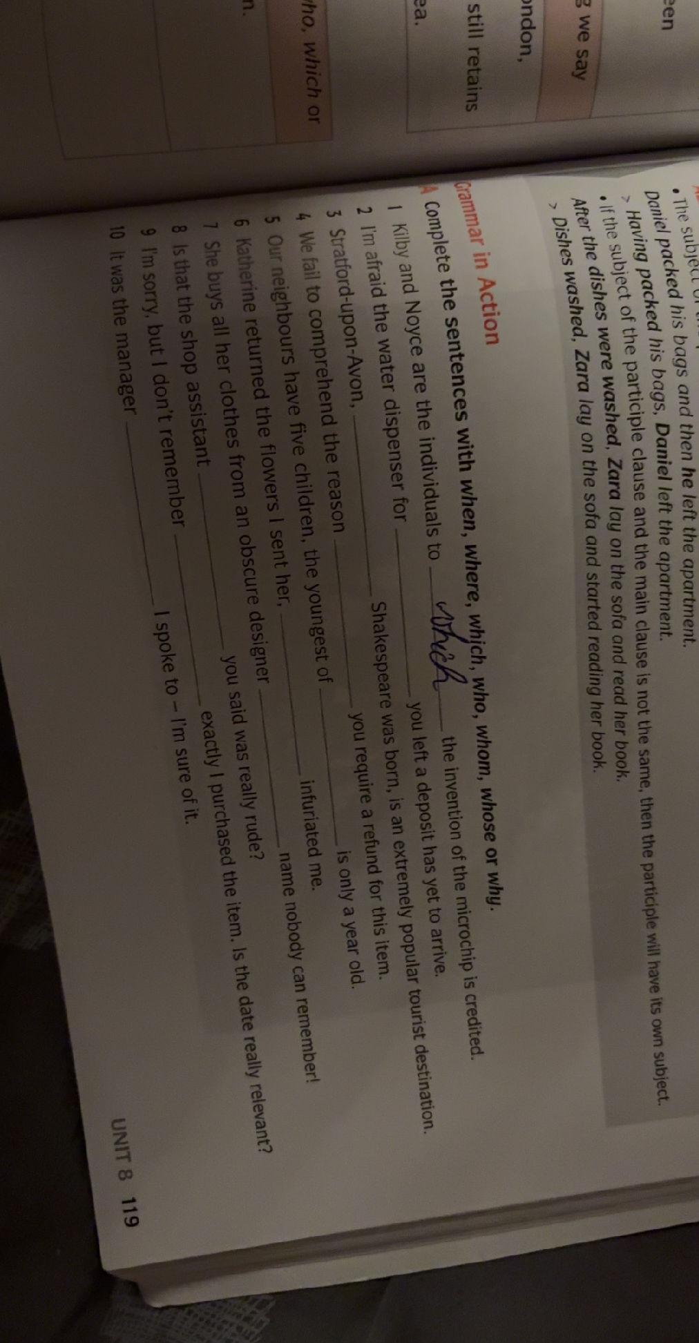 Grammar in Action Complete the sentences