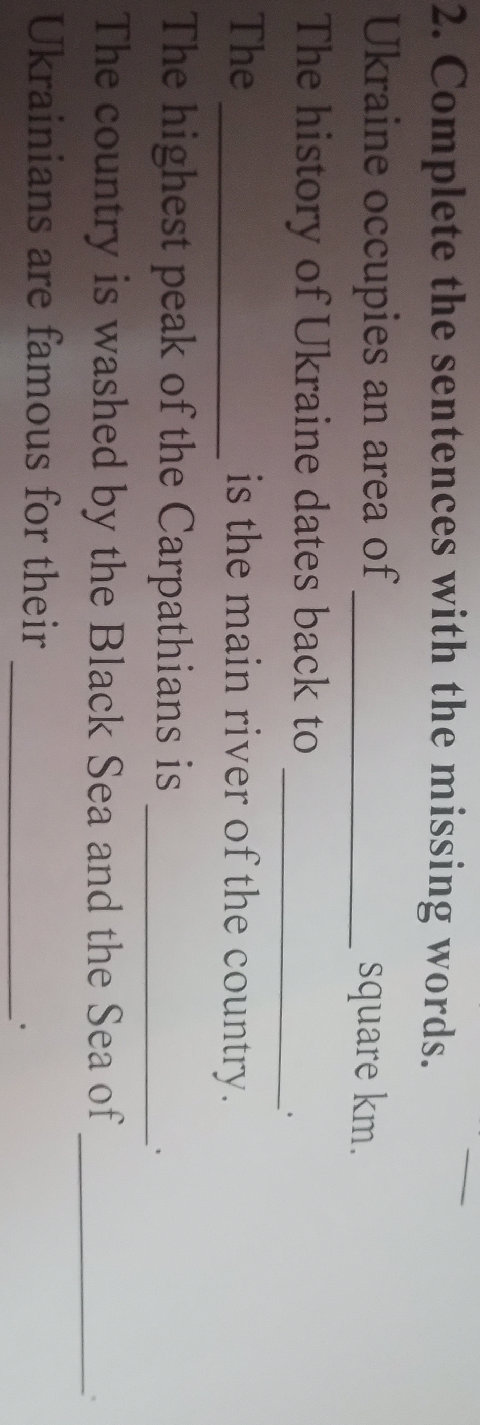Complete the sentences with the missing