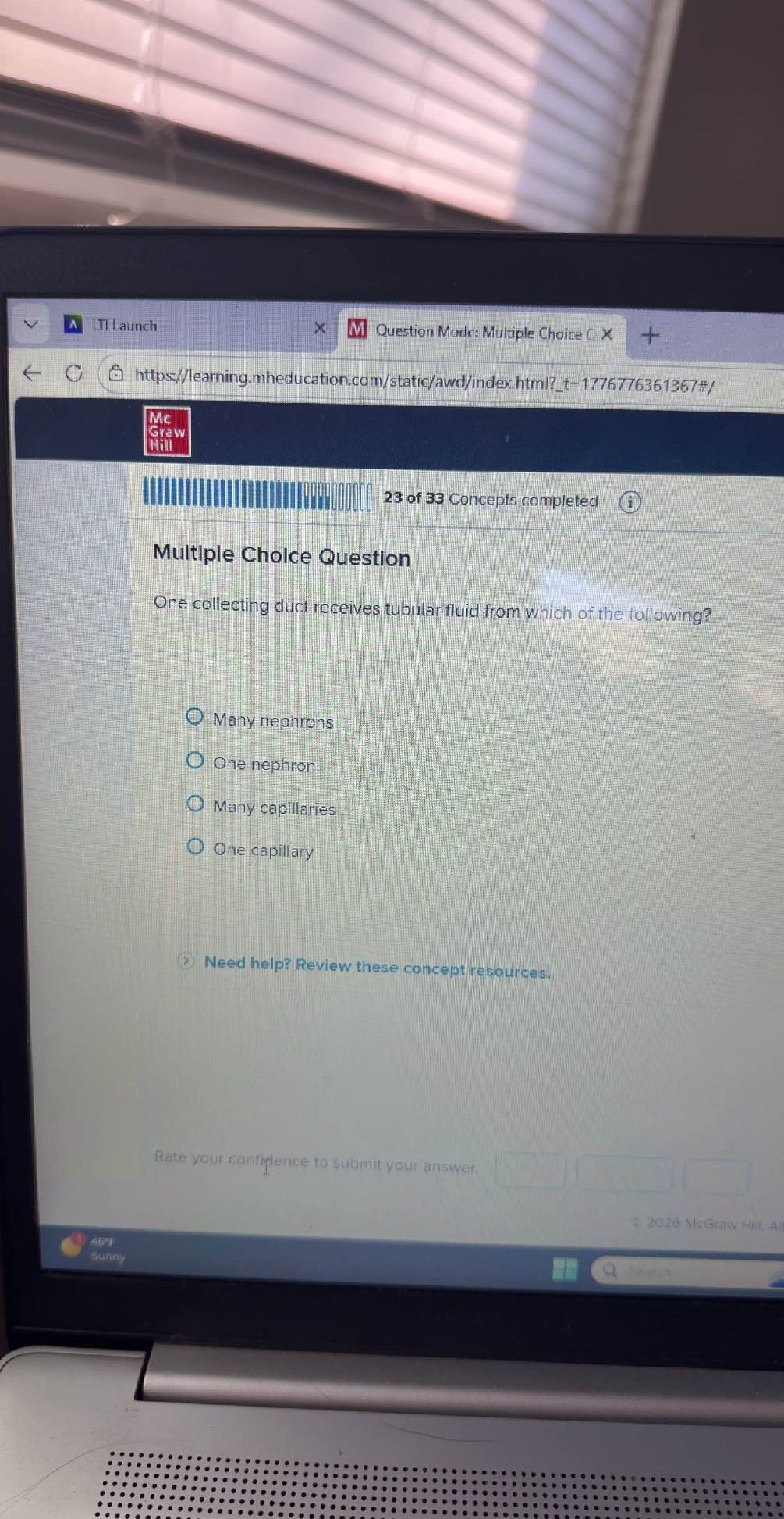 Multiple Choice Question One collecting duct