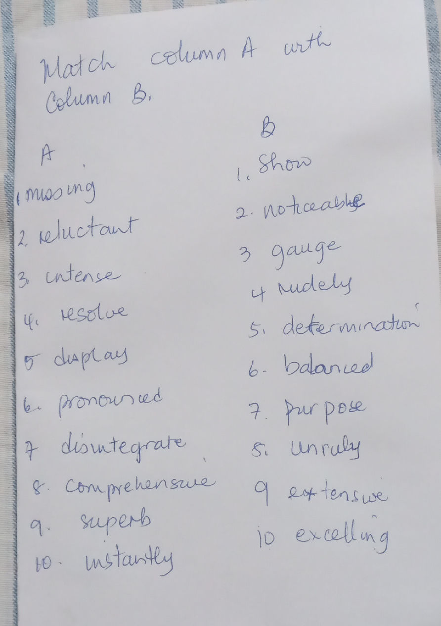 Match column A with Column B. Column A 1. | StudyX