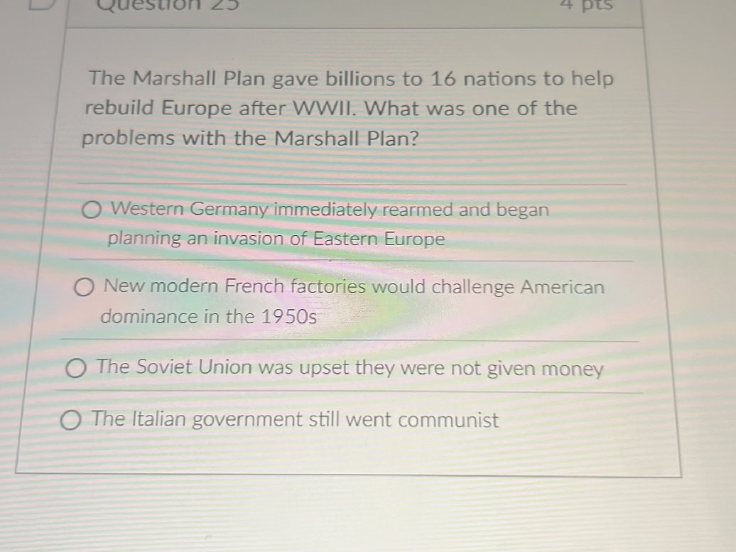 The Marshall Plan gave billions to 16 | StudyX