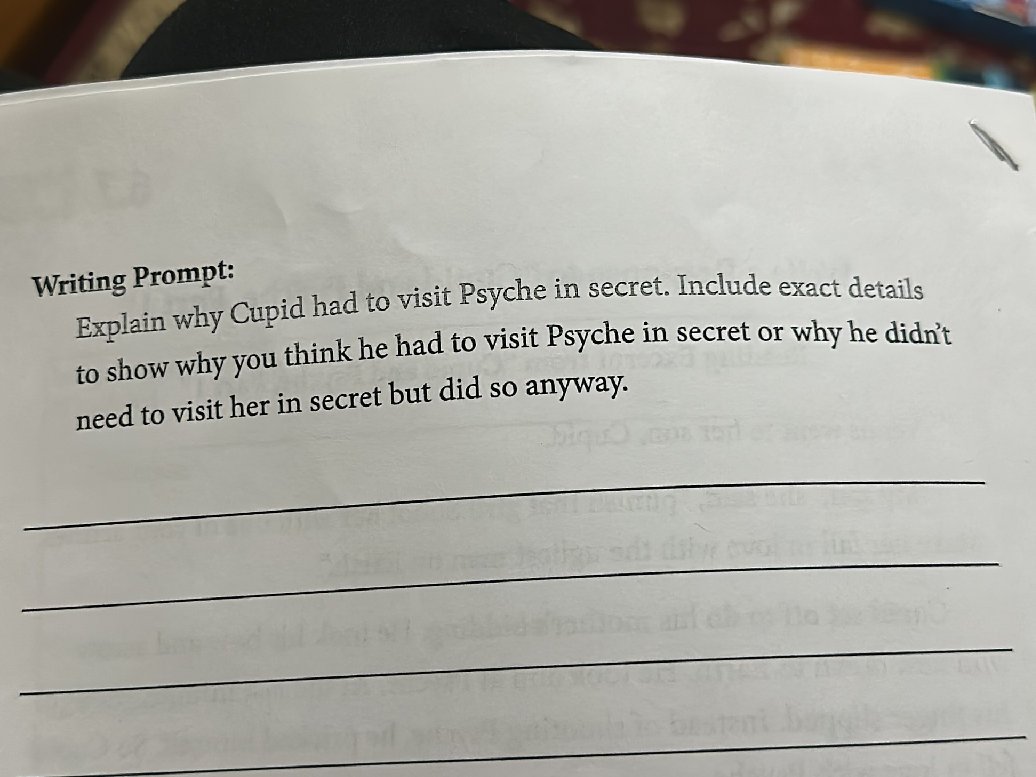 Writing Prompt: Explain why Cupid had to | StudyX