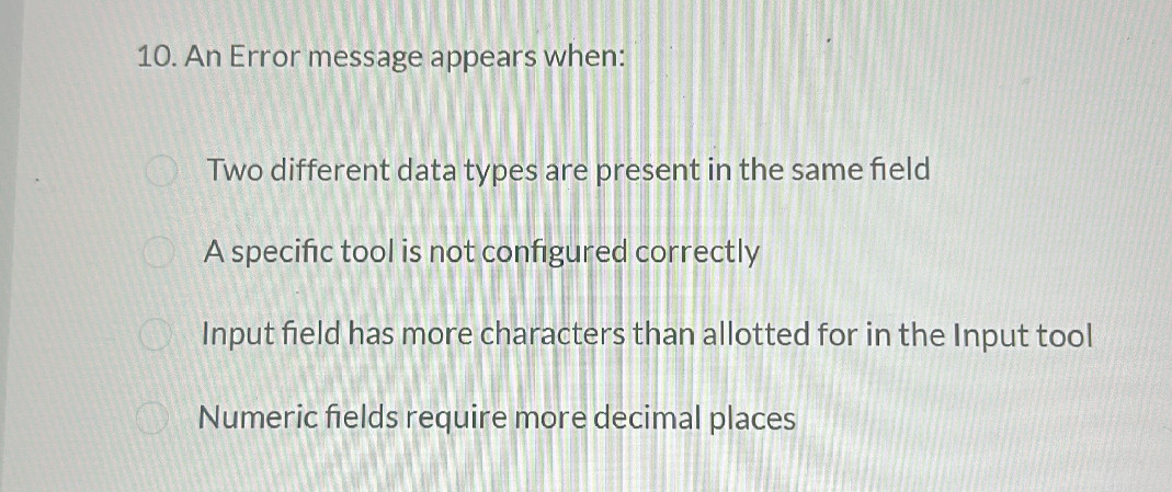 10. An Error message appears when: Two | StudyX
