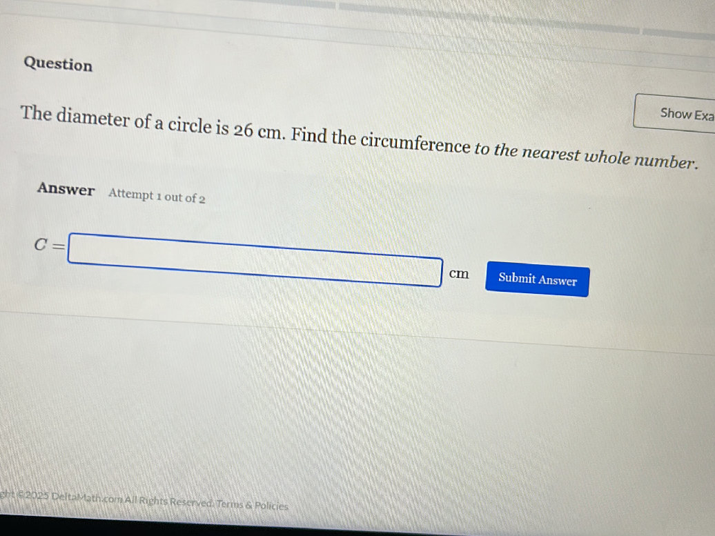 The diameter of a circle is $26 { cm}$. | StudyX