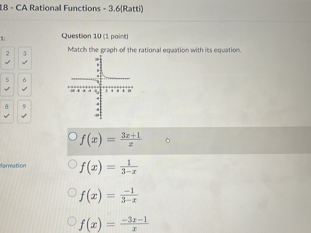 Question 10 (1 point) Match the graph of the | StudyX