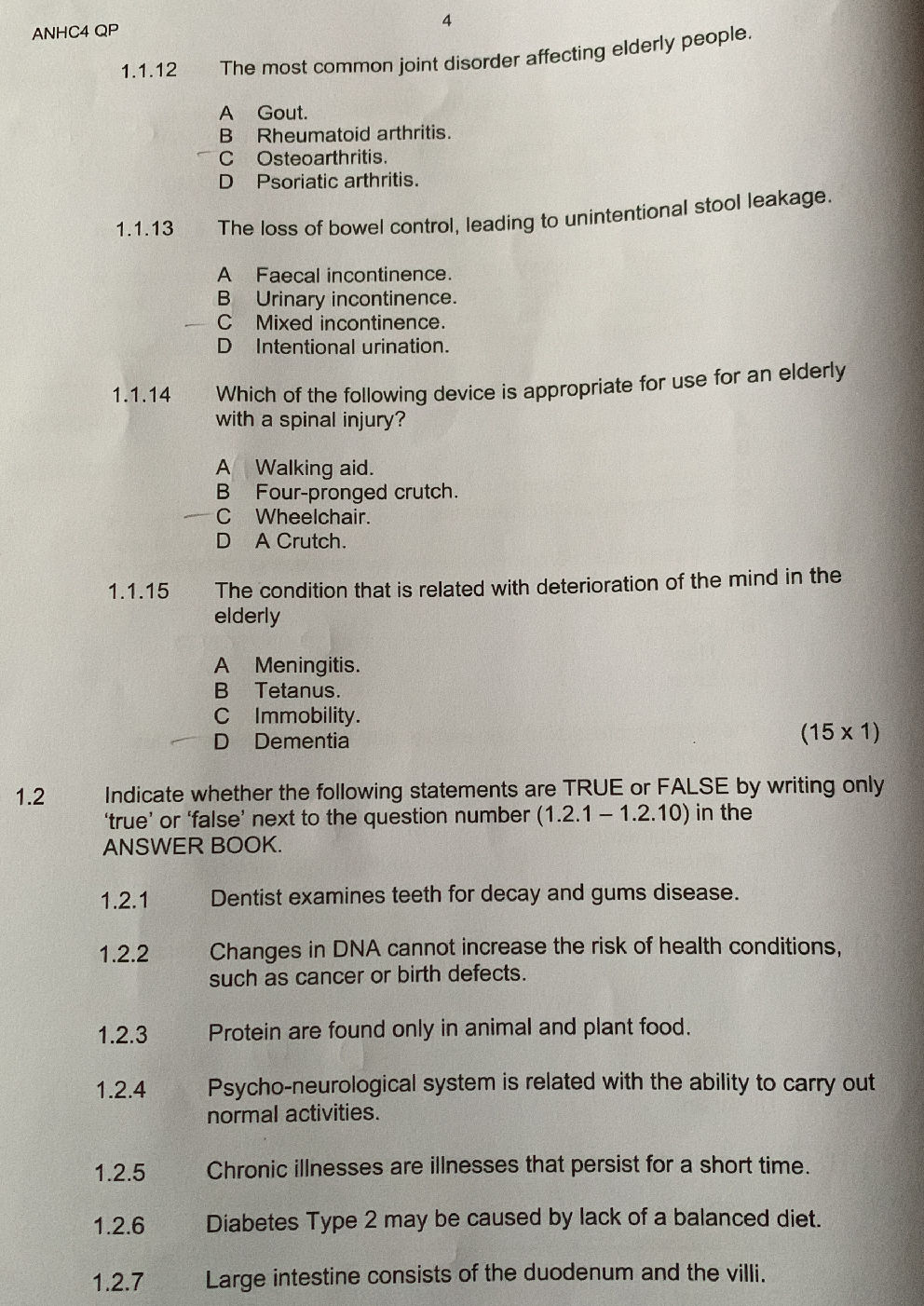 The loss of bowel control, leading to | StudyX
