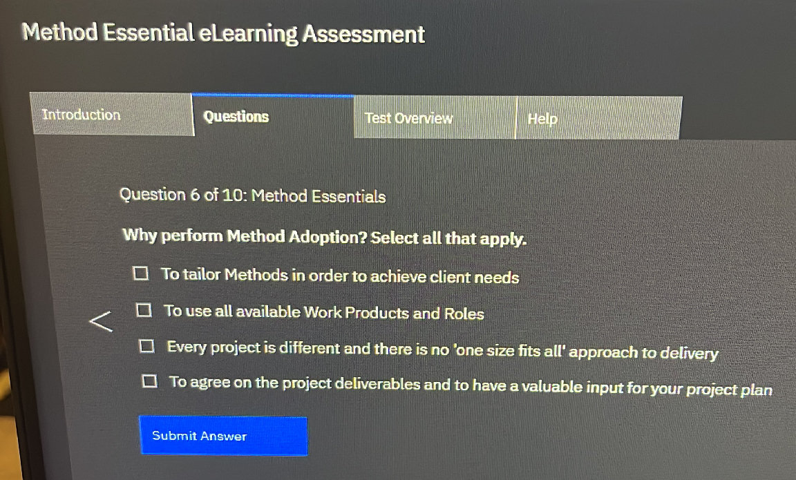 Question 6 of 10: Method Essentials Why | StudyX