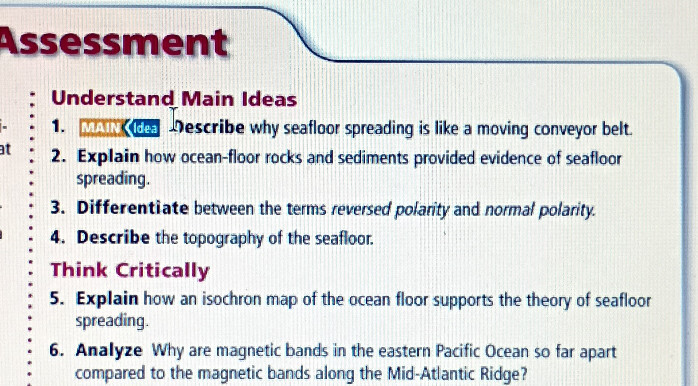 1. Describe why seafloor spreading is like a | StudyX