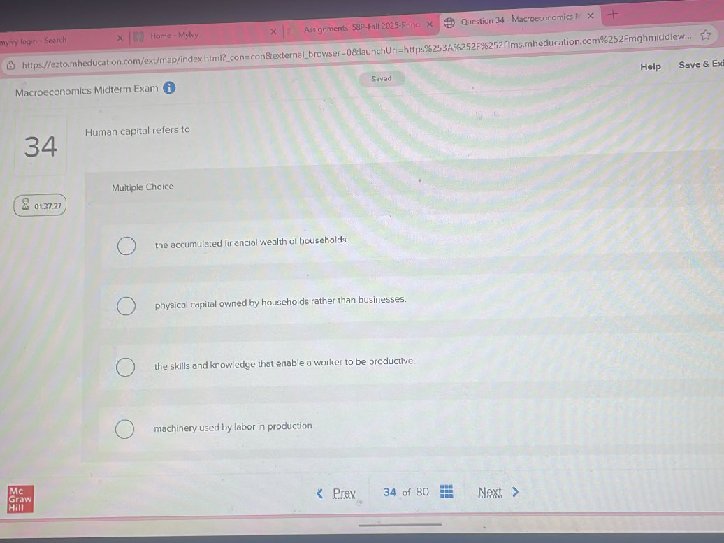 Human capital refers to Multiple Choice | StudyX