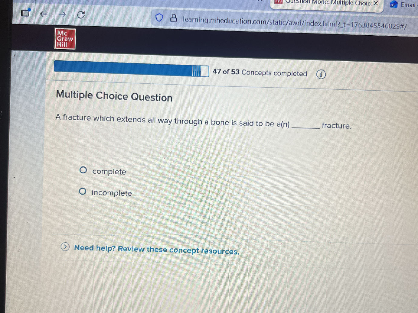 Multiple Choice Question A fracture which | StudyX