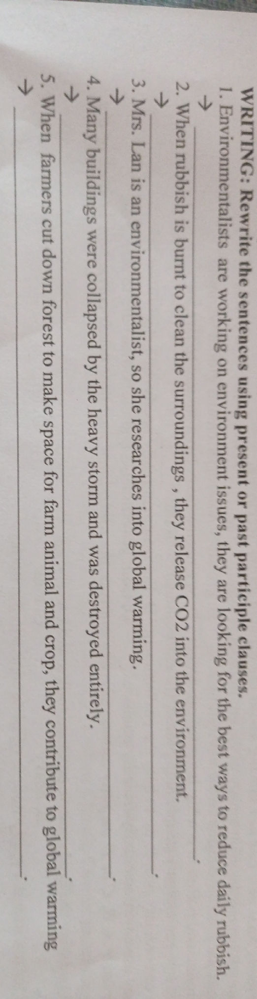 WRITING: Rewrite the sentences using present | StudyX