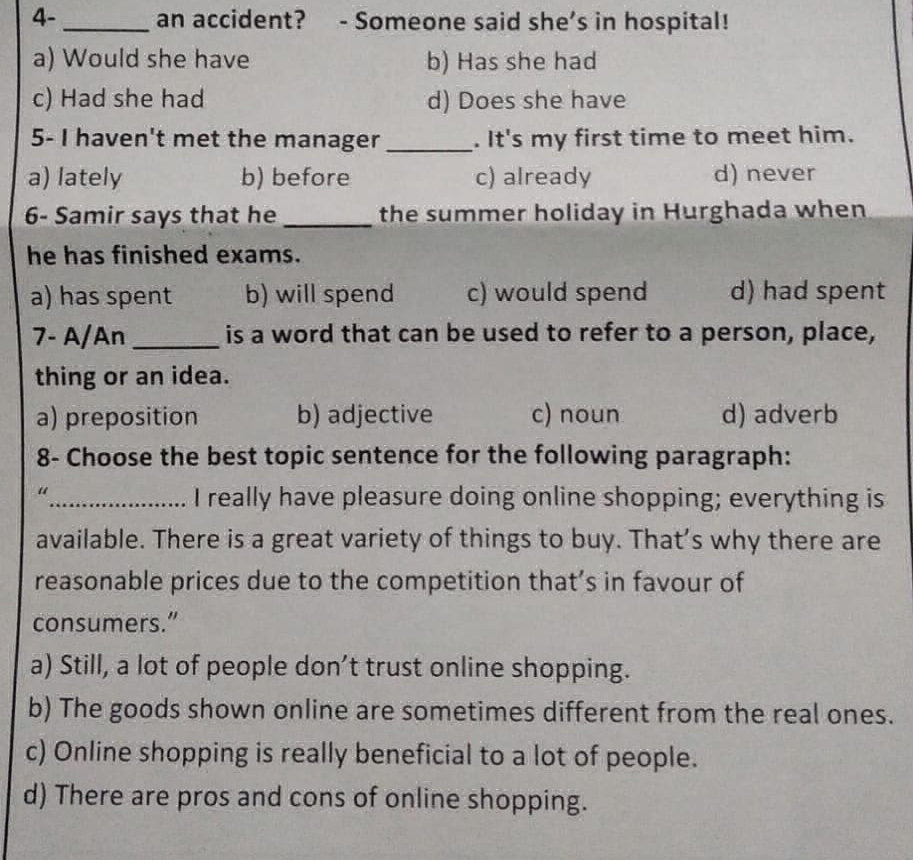 8- Choose the best topic sentence for the | StudyX