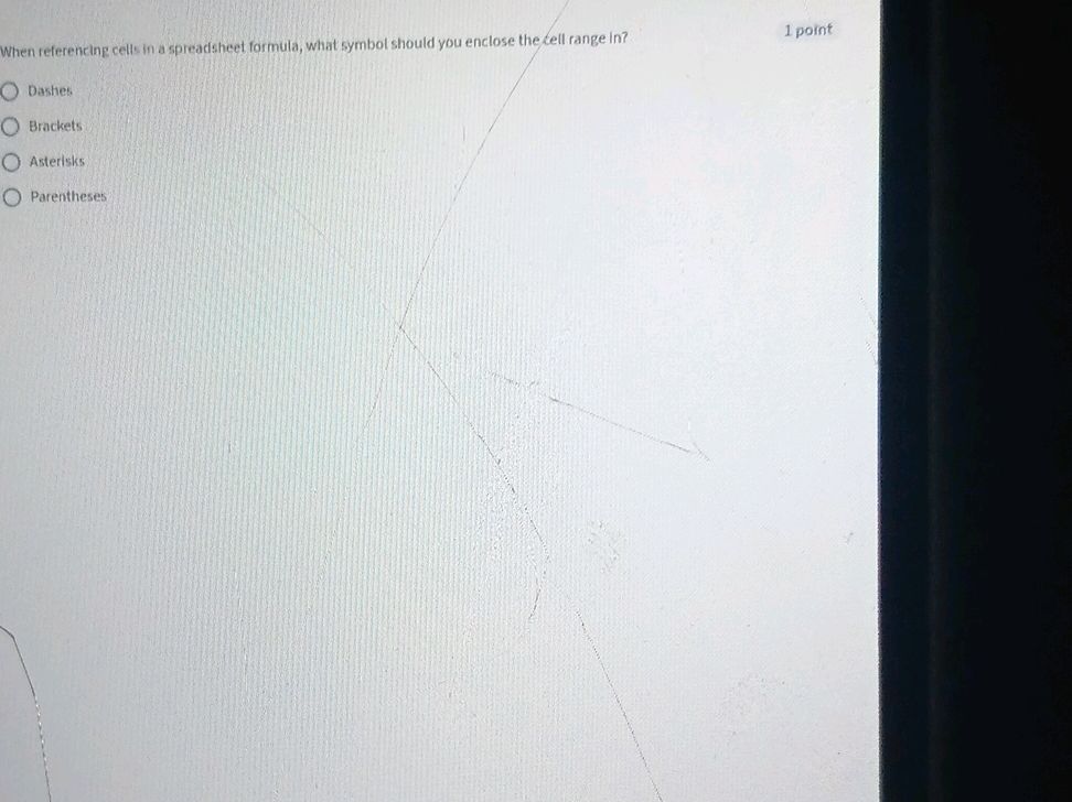 When referencing cells in a spreadsheet | StudyX