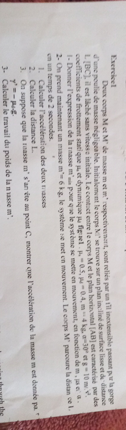 Exercice Deux corps M et M' de masse m et | StudyX