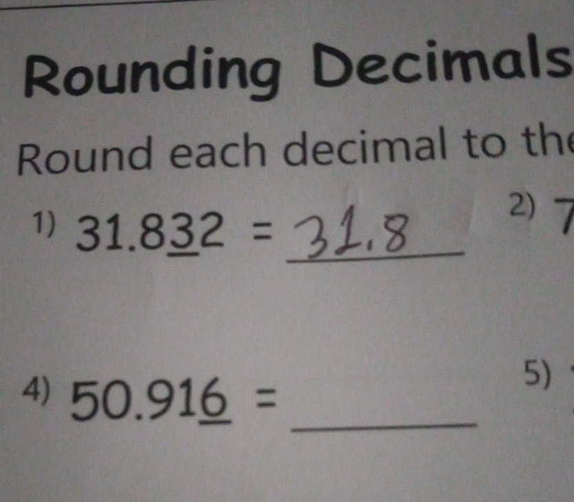 Rounding Decimals Round each decimal to the | StudyX