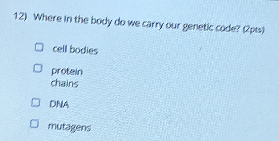 12) Where in the body do we carry our | StudyX
