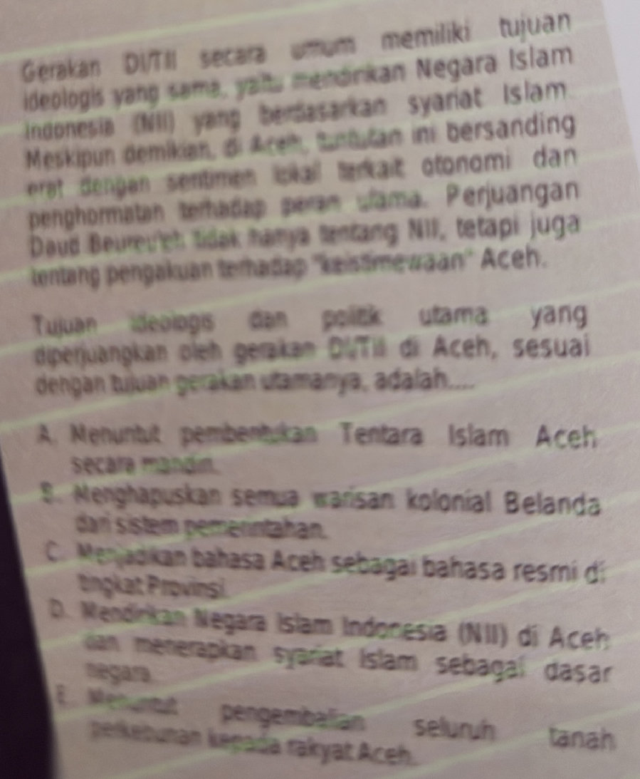 Gerakan DI/TII secara umum memiliki tujuan | StudyX