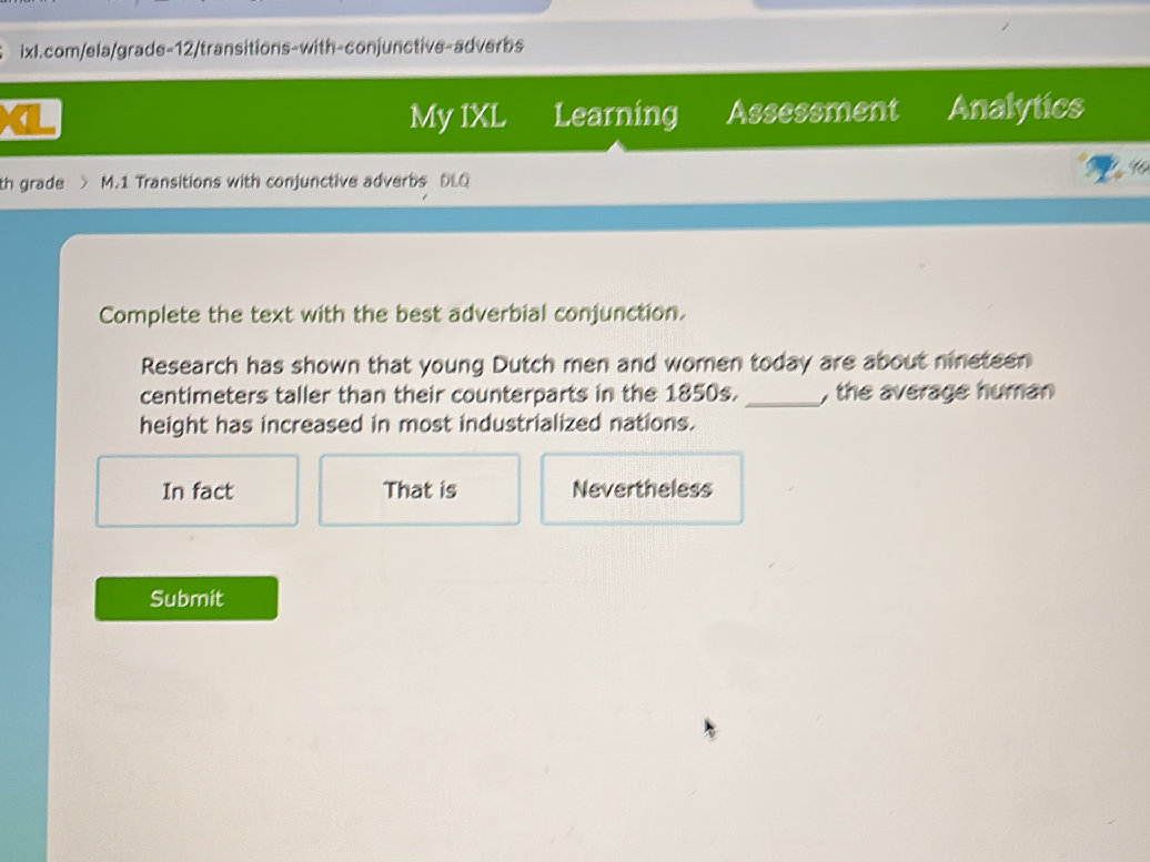 Complete the text with the best adverbial | StudyX