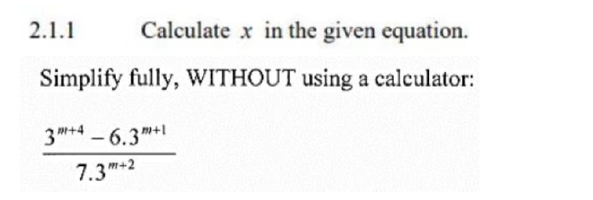 2.1.1 Calculate $x$ in the given equation. | StudyX