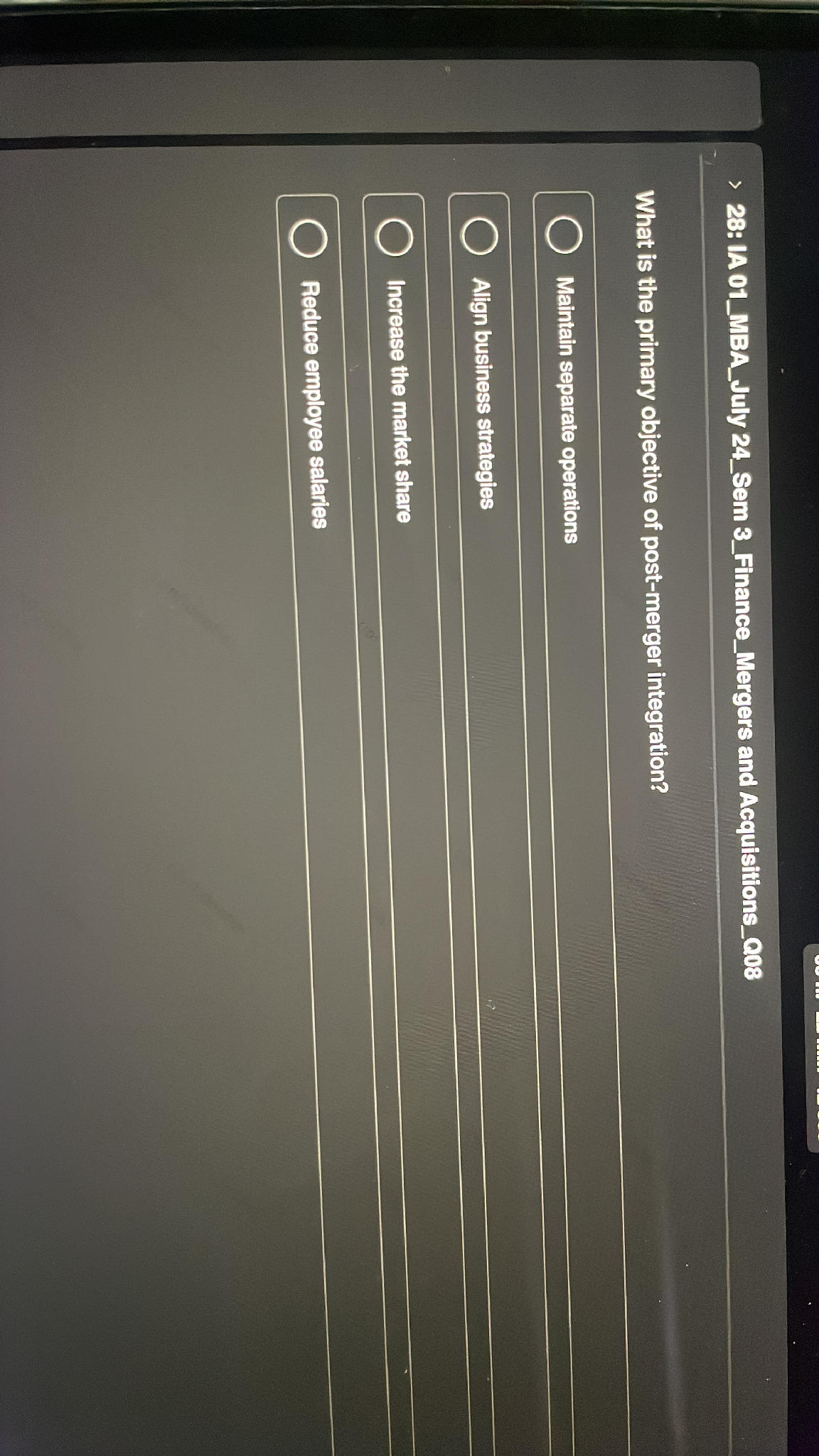 What is the primary objective of post-merger | StudyX