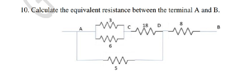 10. Calculate the equivalent resistance | StudyX