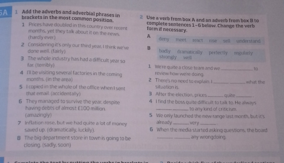 Add the adverbs and adverbial phrases in | StudyX