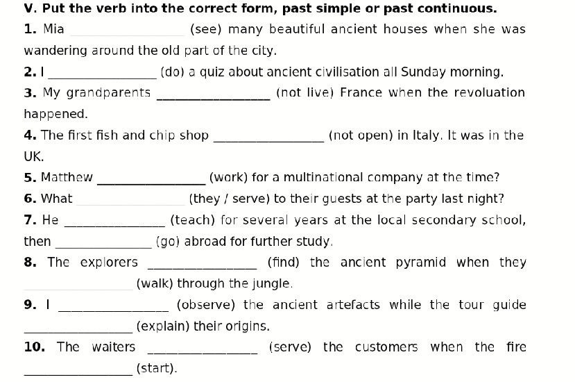 V. Put the verb into the correct form, past | StudyX