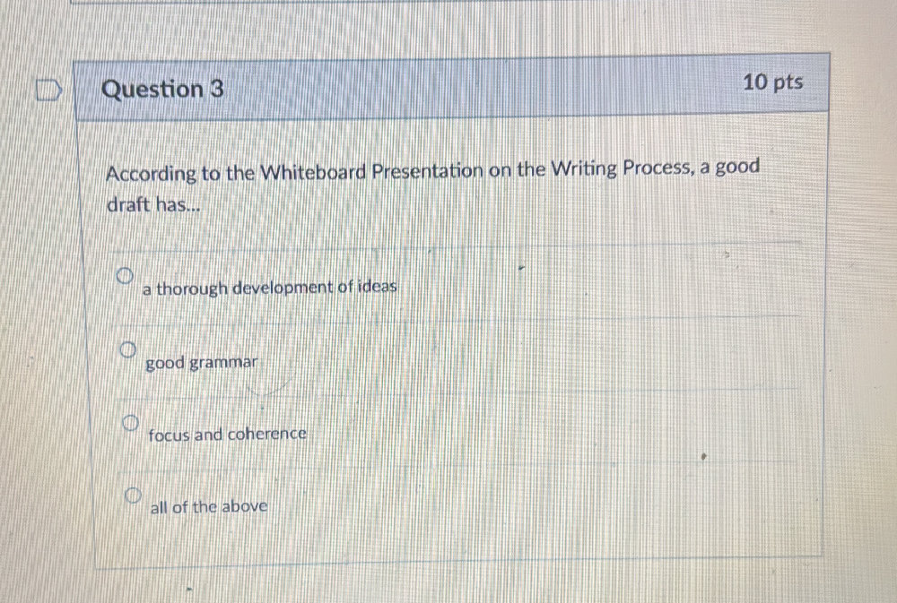 Question 3 According to the Whiteboard