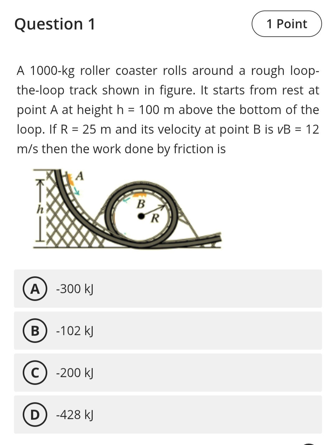 A 1000-kg roller coaster rolls around a | StudyX