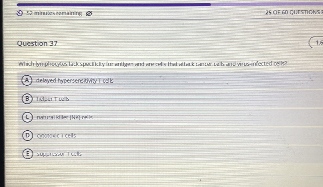 Which lymphocytes lack specificity for | StudyX