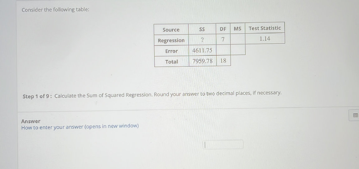 Consider the following table: | Source | SS | StudyX