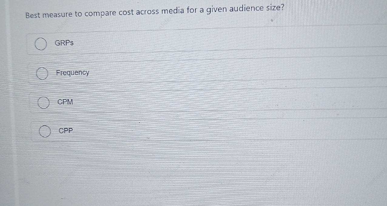 Best measure to compare cost across media | StudyX