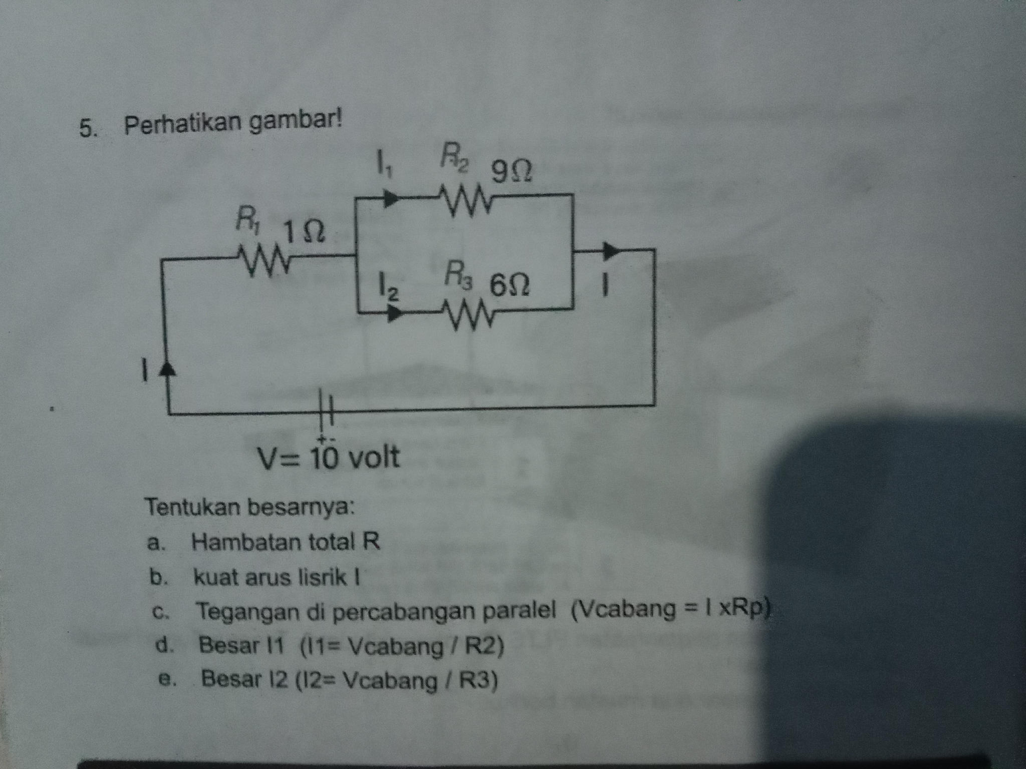 5. Perhatikan gambar! [Circuit Diagram | StudyX