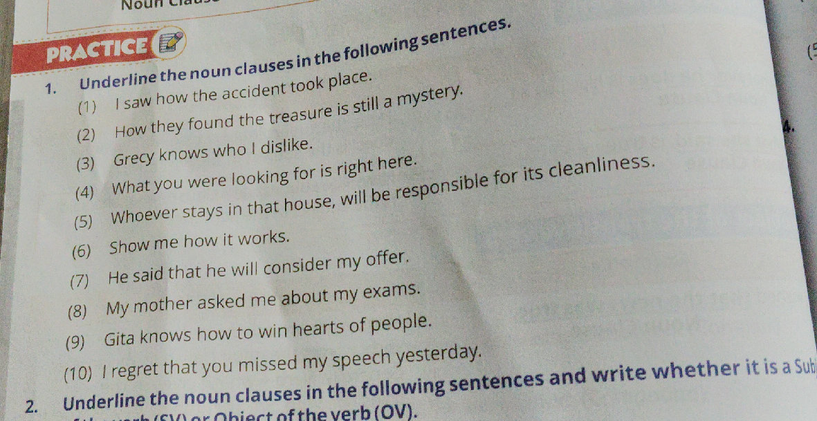 PRACTICE 1. Underline the noun clauses in | StudyX