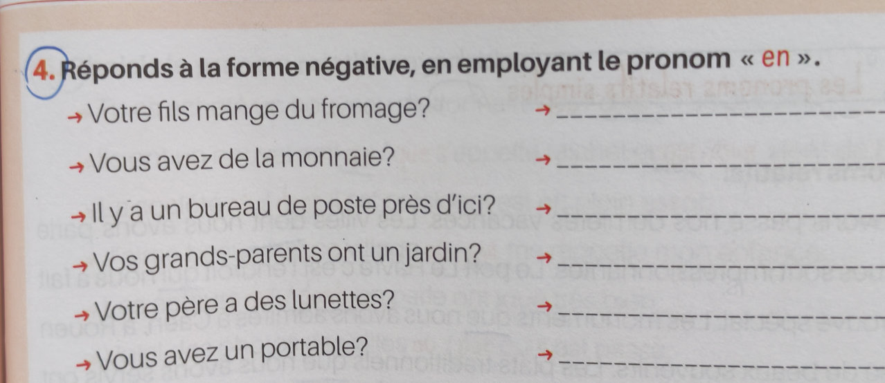 4. Réponds à la forme négative, en employant | StudyX