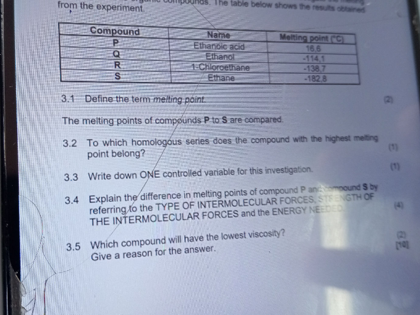 The table below shows the results obtained | StudyX