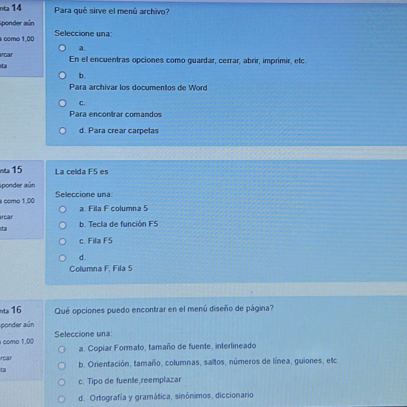La celda F5 es Seleccione una: a. Fila F | StudyX