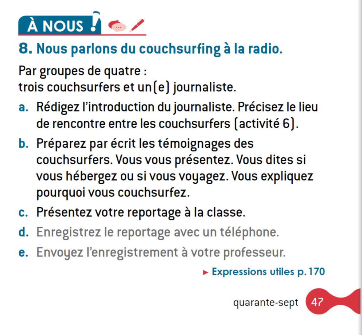 8. Nous parlons du couchsurfing à la radio. | StudyX