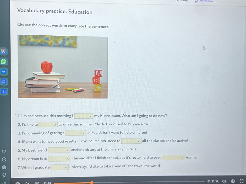 Vocabulary practice. Education Choose the | StudyX