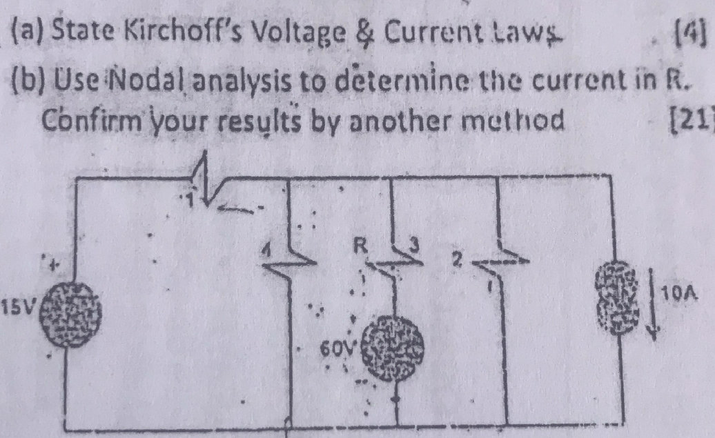 (a) State Kirchoff's Voltage Current Laws | StudyX