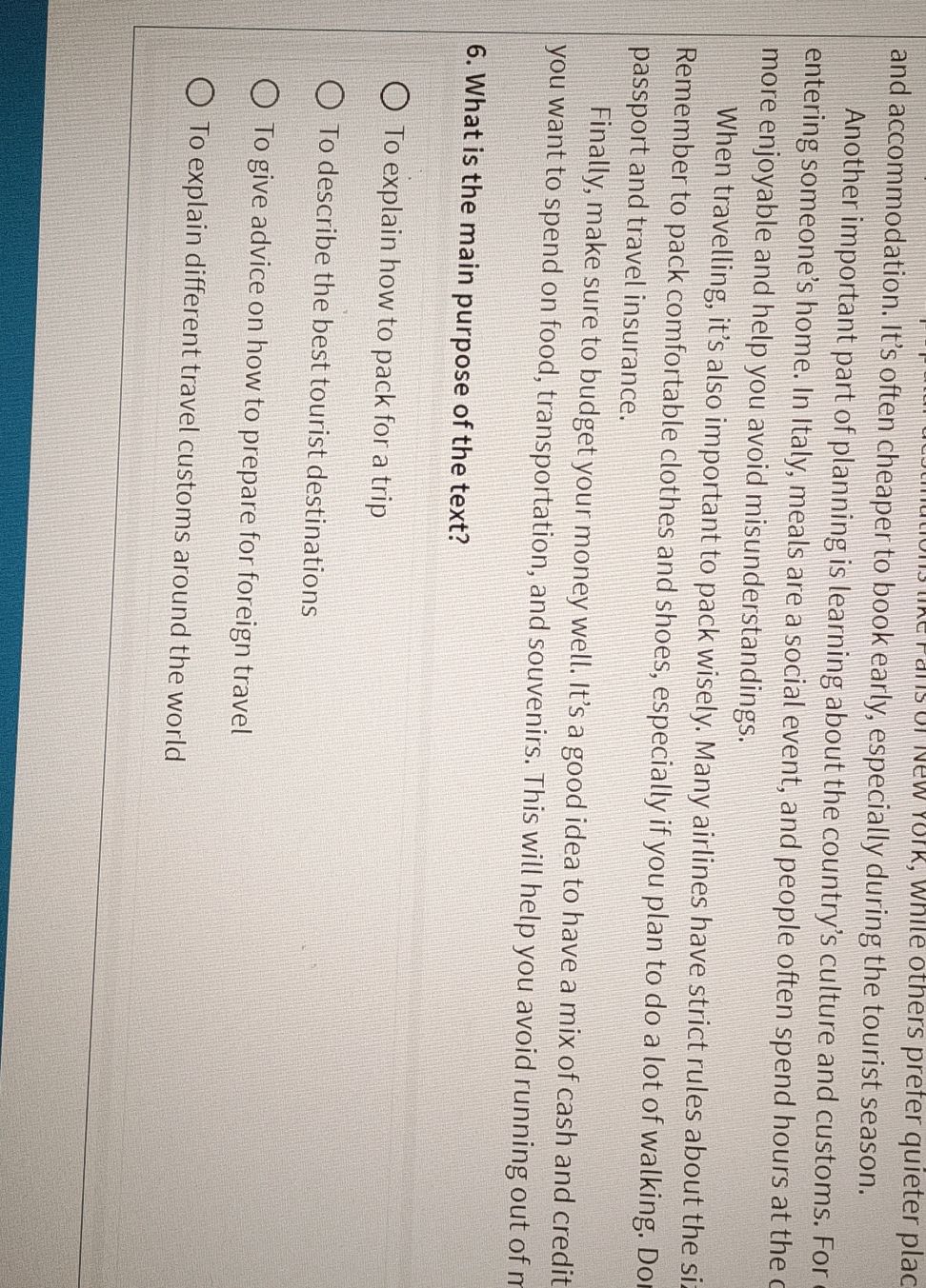 6. What is the main purpose of the text? To | StudyX