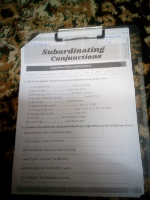 SUBORDINATING CONJUNCTIONS 1. Fill in the | StudyX