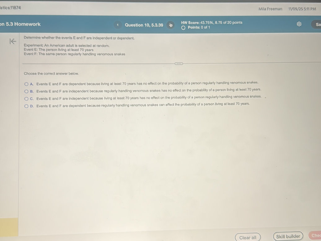 Determine whether the events E and F are | StudyX