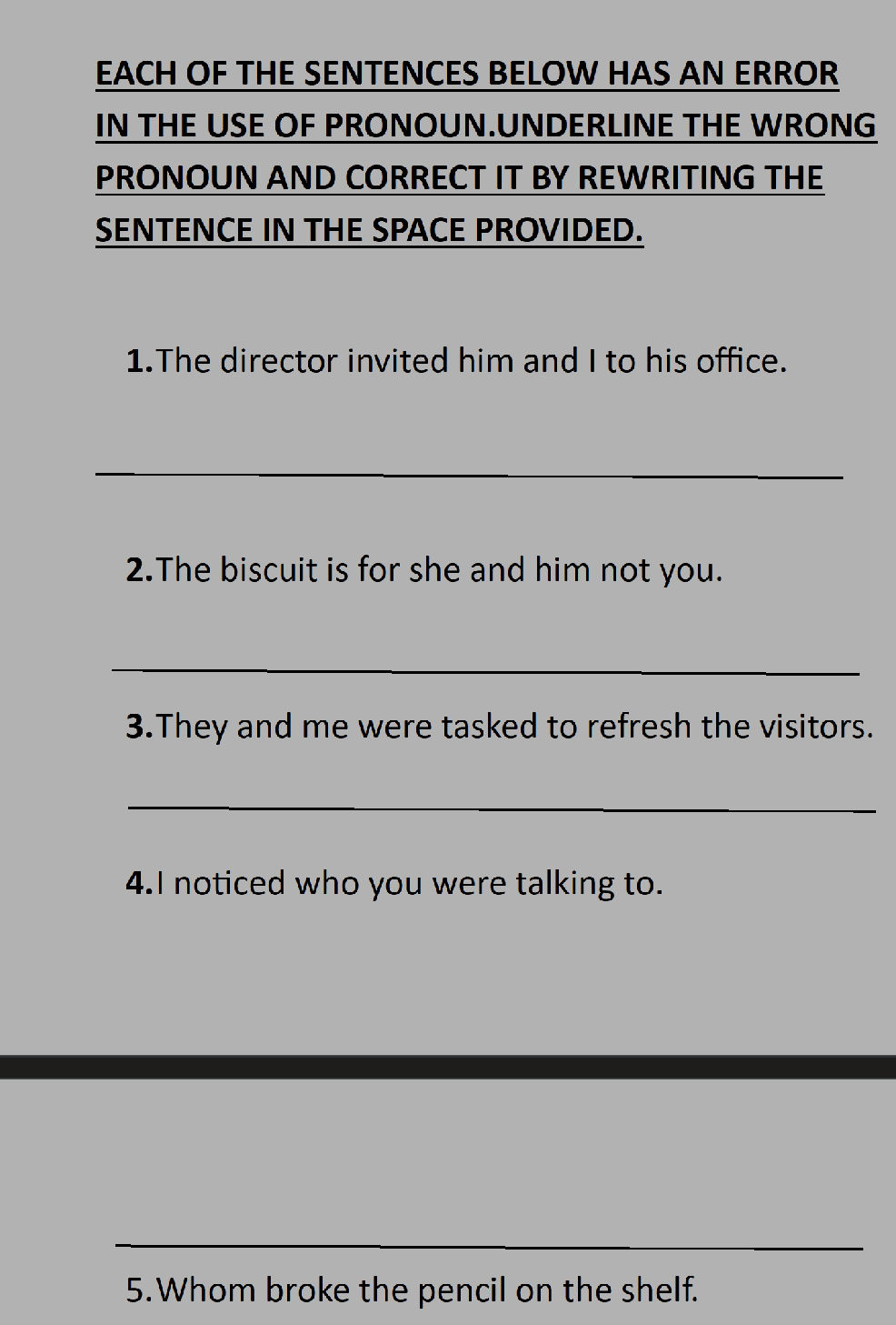 EACH OF THE SENTENCES BELOW HAS AN ERROR IN | StudyX