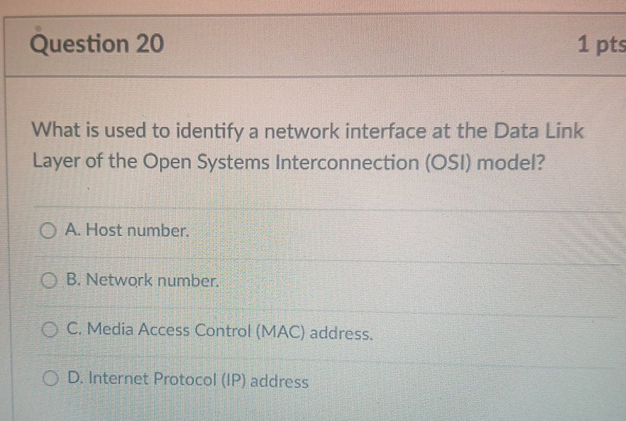 What is used to identify a network interface | StudyX