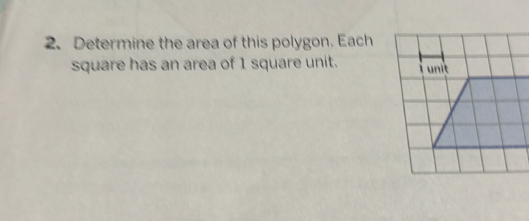 2. Determine the area of this polygon. Each | StudyX